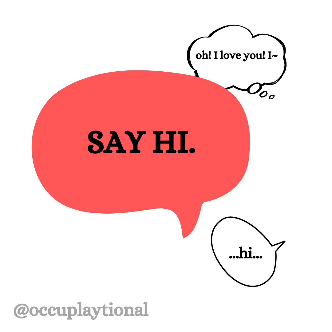 Say Hi - The Occuplaytional Therapist