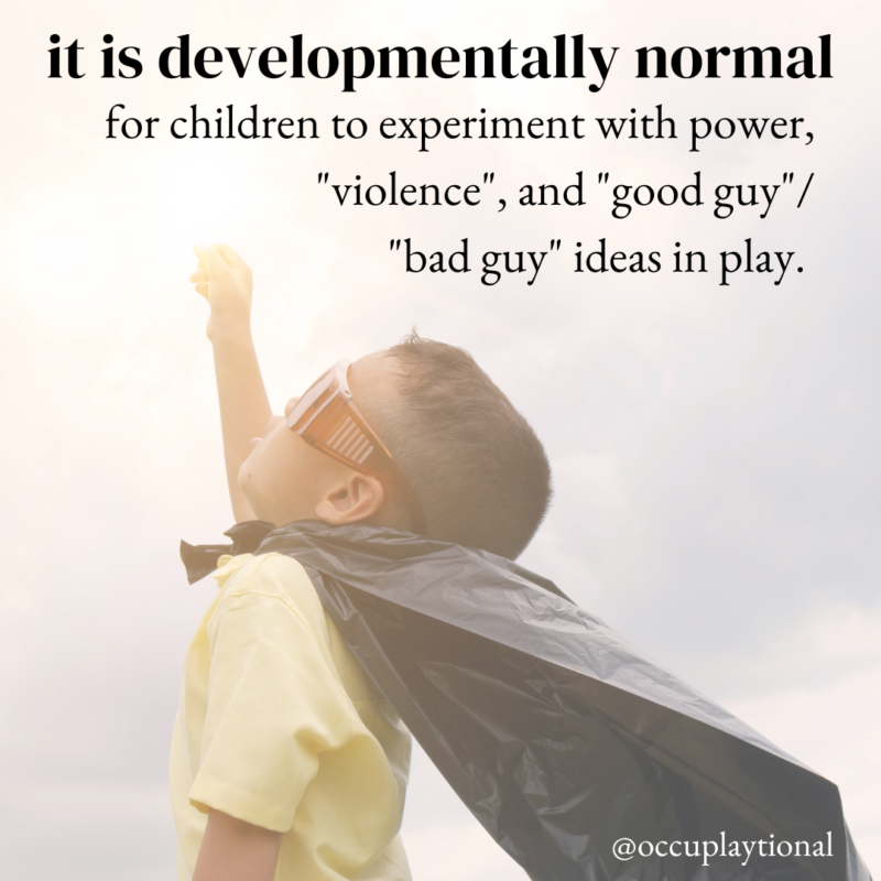 Violent Themes in Play - The Occuplaytional Therapist